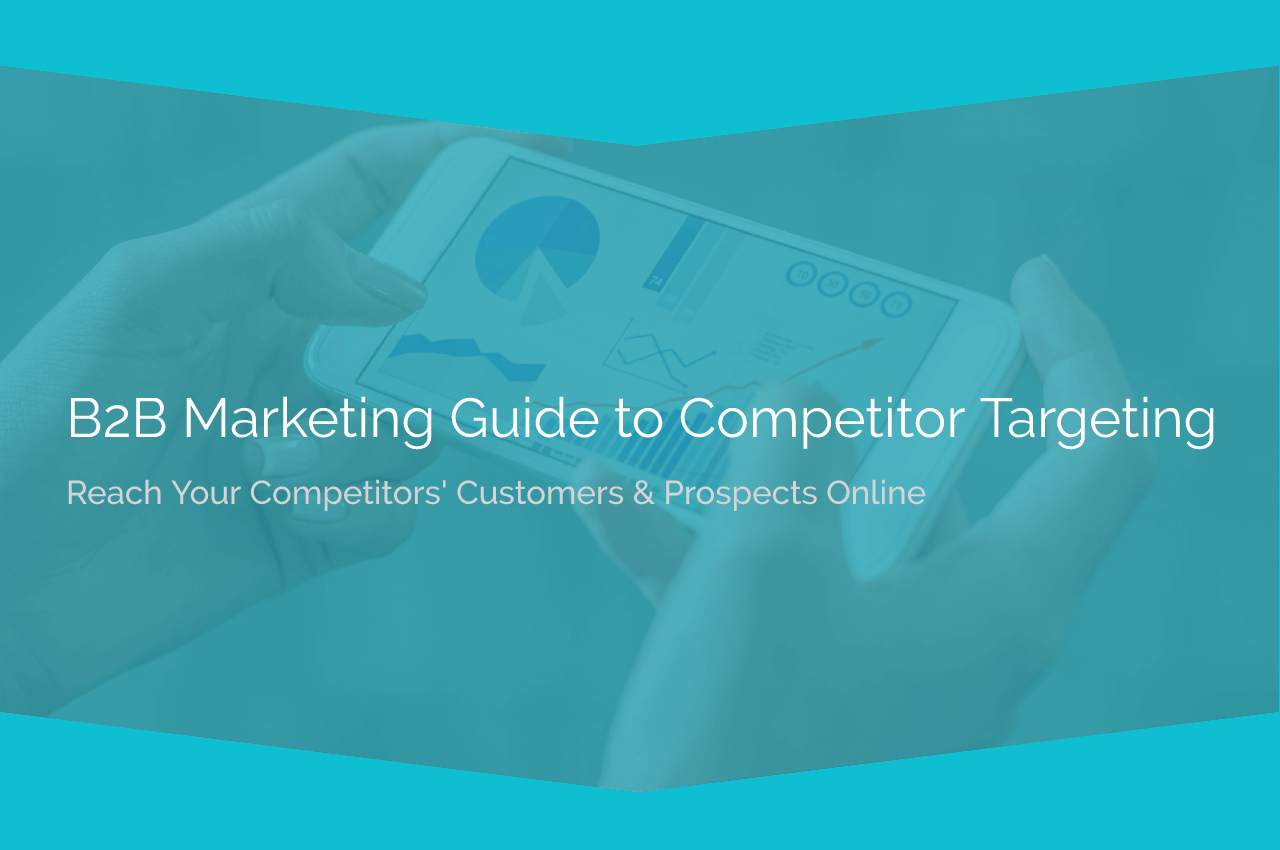 B2B Marketing Guide to Competitor Targeting - Obility